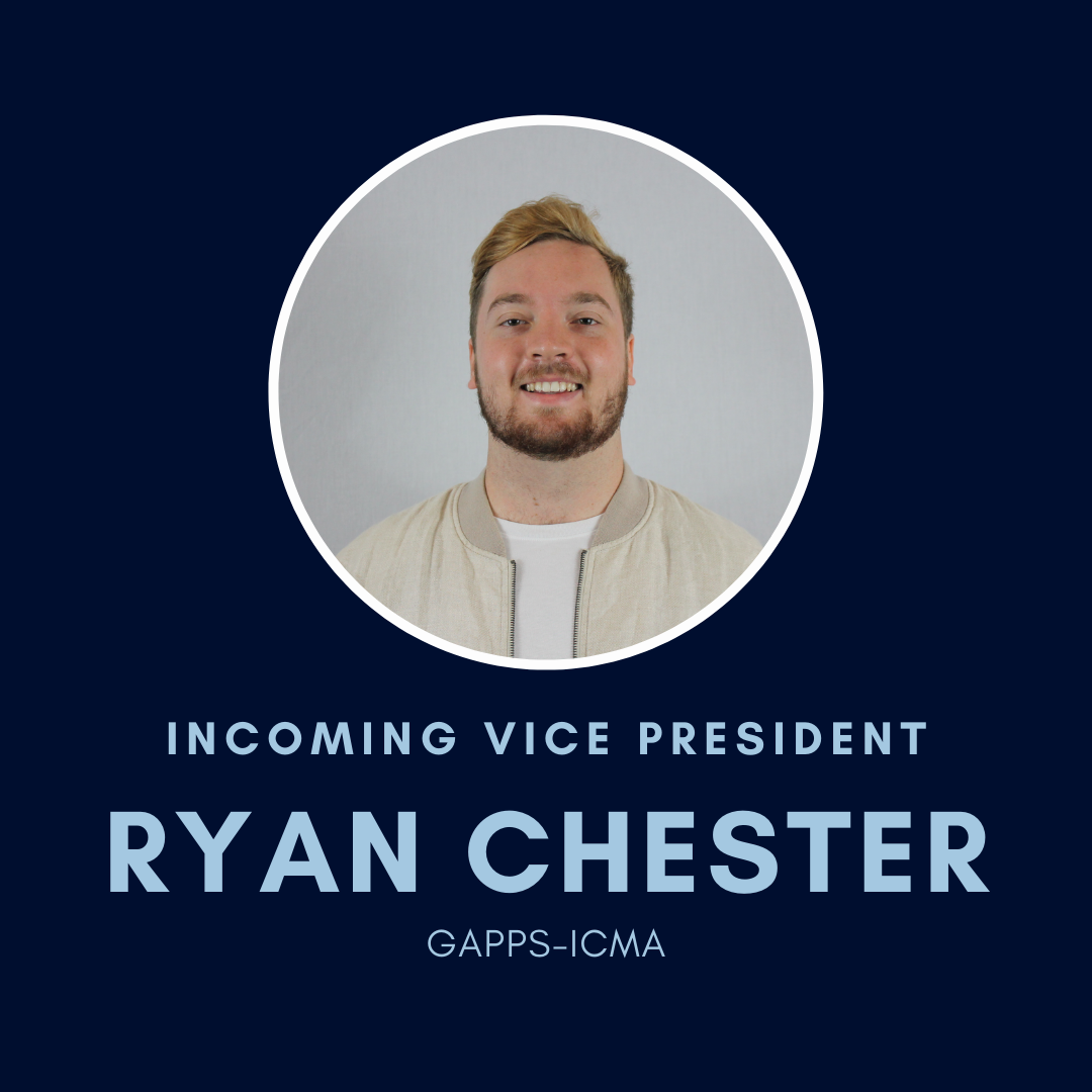 GAPPS-ICMA 21: Meet Vice President Ryan Chester | School of Public Policy